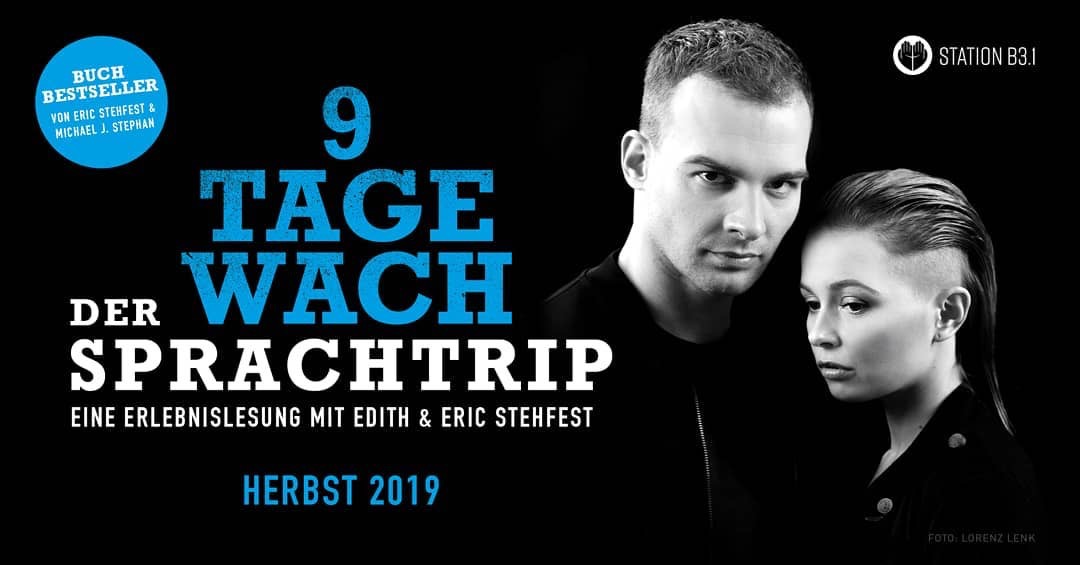 Eric Stehfest - 9 Tage wach - der Sprachtrip